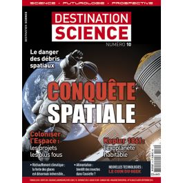 Magazine Destination Science n°10