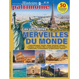 Les plus belles merveilles du monde - Histoire et Patrimoine 16 ...