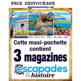 ESCAPADE ET HISTOIRE - Collection de 3 magazines